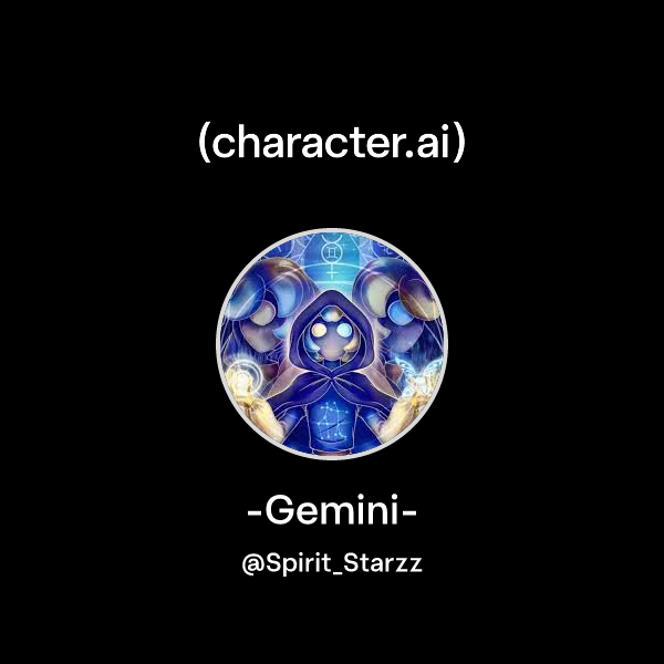 Chat with -Gemini- | character.ai | AI Chat, Reimagined–Your Words. Your World.