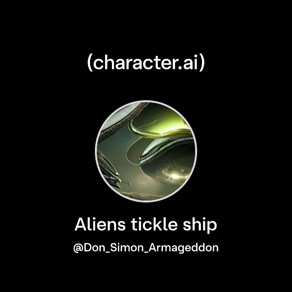 Chat with Aliens tickle ship | character.ai | AI Chat, Reimagined–Your ...