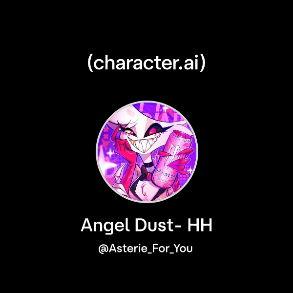 Chat with Angel Dust- HH | character.ai | AI Chat, Reimagined–Your ...