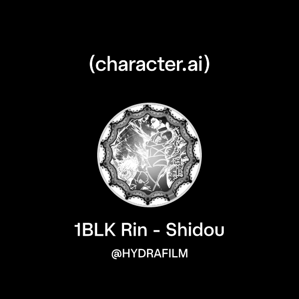 Chat with 1BLK Rin - Shidou | character.ai | AI Chat, Reimagined–Your ...