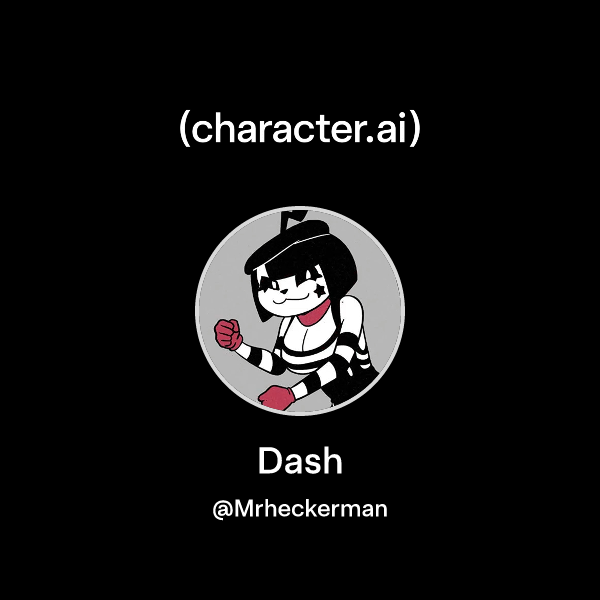 Chat with Dash | character.ai | Personalized AI for every moment of ...