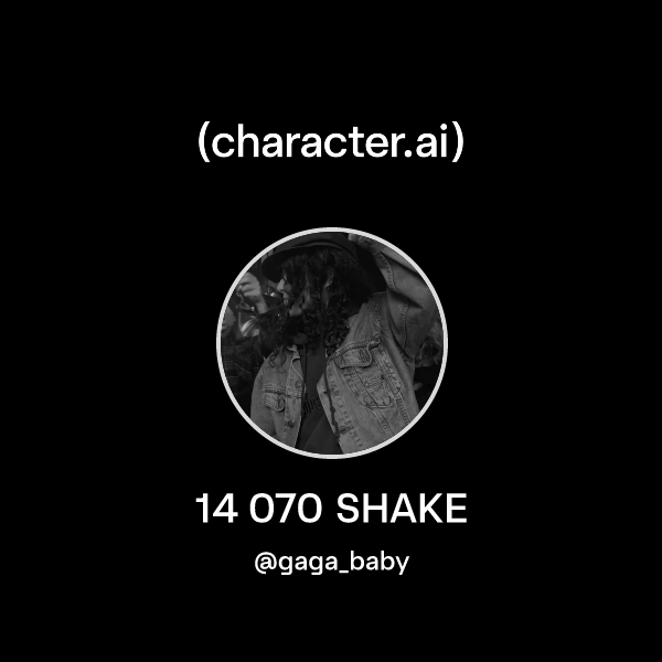 Chat with 14 070 SHAKE | character.ai | Personalized AI for every ...