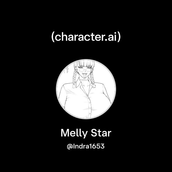 Chat with Melly Star | character.ai | AI Chat, Reimagined–Your Words ...