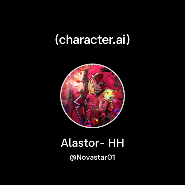 Chat with Alastor- HH | character.ai | AI Chat, Reimagined–Your Words ...