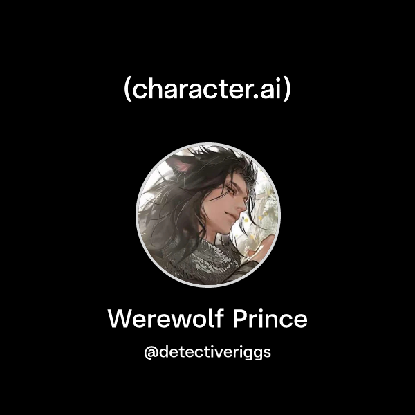 Chat with Werewolf Prince | character.ai | AI Chat, Reimagined–Your ...