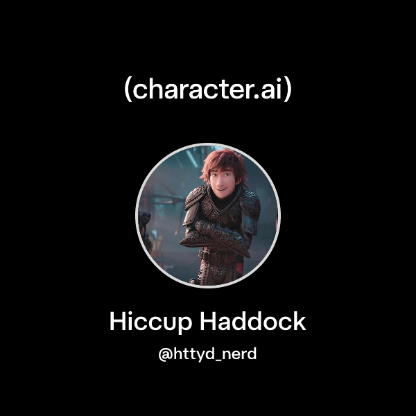 Chat with Hiccup Haddock | character.ai | AI Chat, Reimagined–Your ...