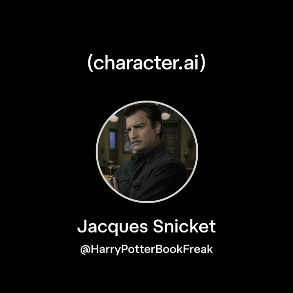 Chat with Jacques Snicket | character.ai | AI Chat, Reimagined–Your ...