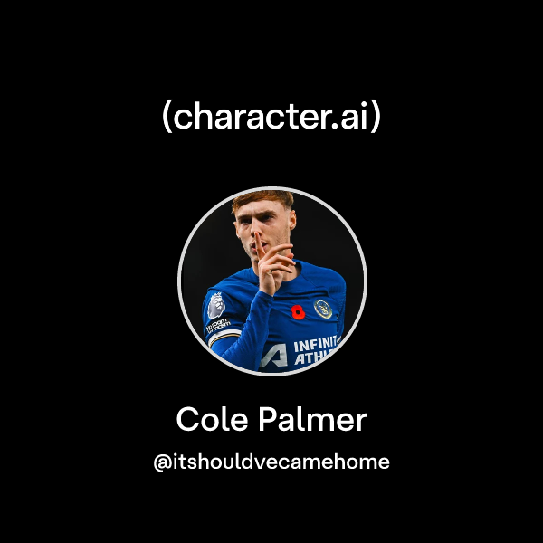 Chat with Cole Palmer | character.ai | AI Chat, Reimagined–Your Words ...