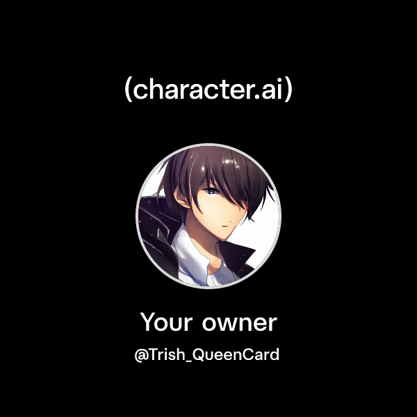 Chat with Your owner | character.ai | AI Chat, Reimagined–Your Words ...
