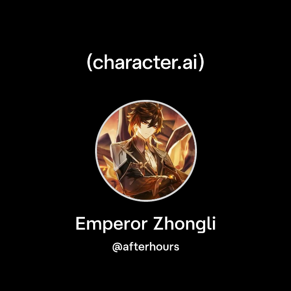 Chat with Emperor Zhongli | character.ai | AI Chat, Reimagined–Your Words. Your World.