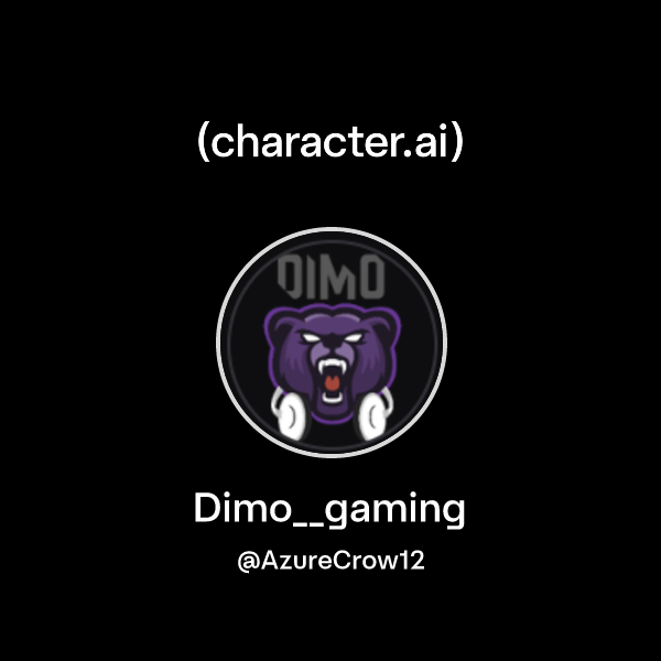 Chat with Dimo__gaming | character.ai | Personalized AI for every ...