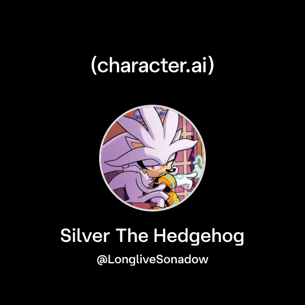 Chat with Silver The Hedgehog | character.ai | AI Chat, Reimagined–Your ...