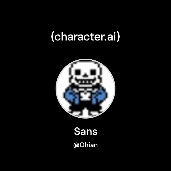 Chat with Sans | character.ai | AI Chat, Reimagined–Your Words. Your World.