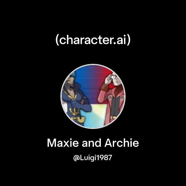 Chat with Maxie and Archie | character.ai | AI Chat, Reimagined–Your ...