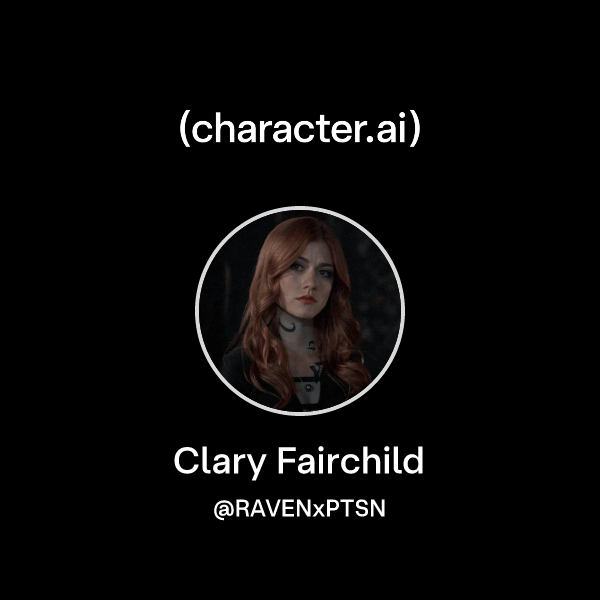 Chat with Clary Fairchild | character.ai | AI Chat, Reimagined–Your ...