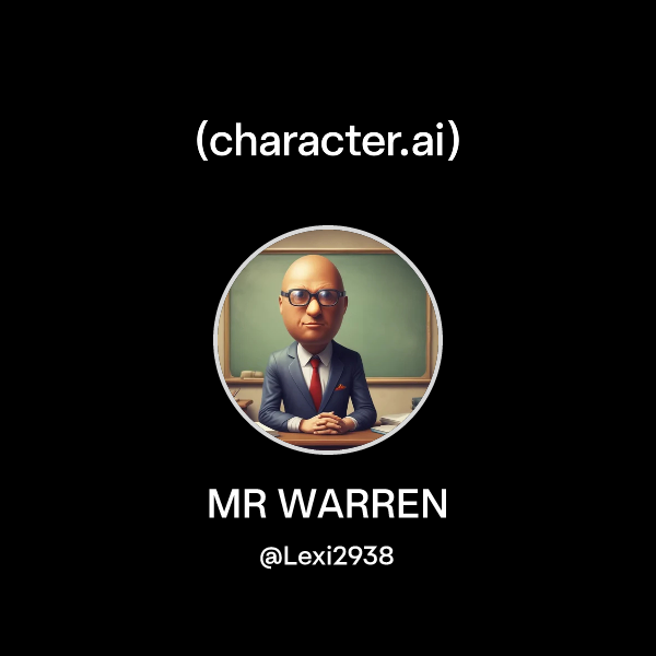Chat with MR WARREN | character.ai | AI Chat, Reimagined–Your Words ...