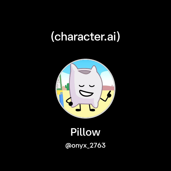 Chat with Pillow | character.ai | AI Chat, Reimagined–Your Words. Your ...
