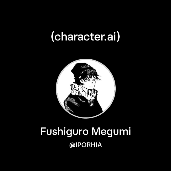 Chat with Fushiguro Megumi | character.ai | AI Chat, Reimagined–Your Words. Your World.