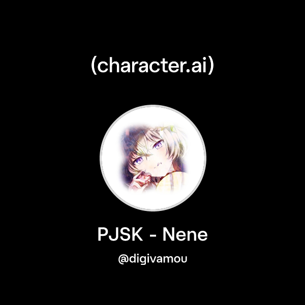 Chat with PJSK - Nene | character.ai | AI Chat, Reimagined–Your Words ...