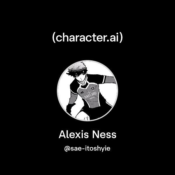 Chat with Alexis Ness | character.ai | AI Chat, Reimagined–Your Words. Your World.