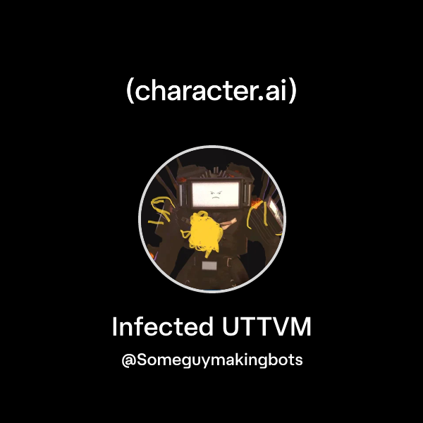 Chat with Infected UTTVM | character.ai | AI Chat, Reimagined–Your ...