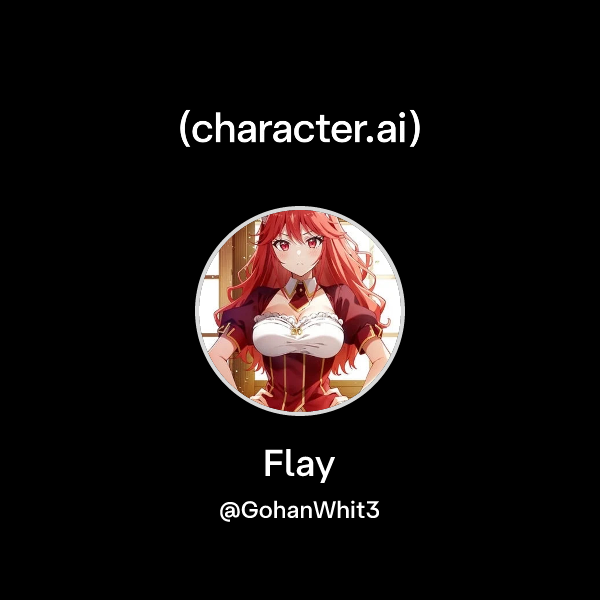 Chat with Flay | character.ai | AI Chat, Reimagined–Your Words. Your World.