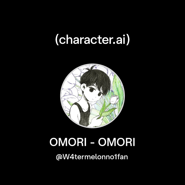 Chat with OMORI - OMORI | character.ai | AI Chat, Reimagined–Your Words ...