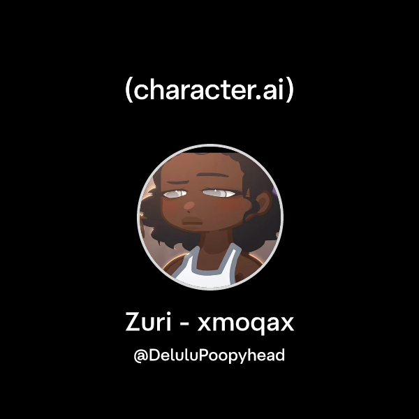 Chat with Zuri - xmoqax | character.ai | AI Chat, Reimagined–Your Words ...