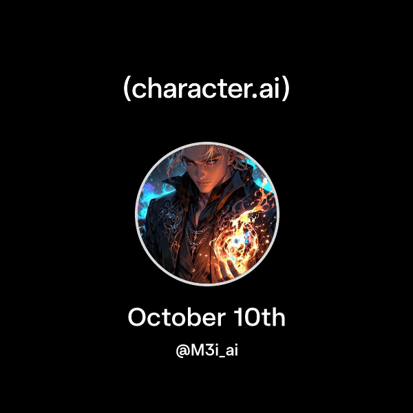 Chat with October 10th | character.ai | Personalized AI for every ...