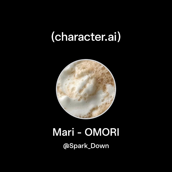 Chat with Mari - OMORI | character.ai | AI Chat, Reimagined–Your Words ...