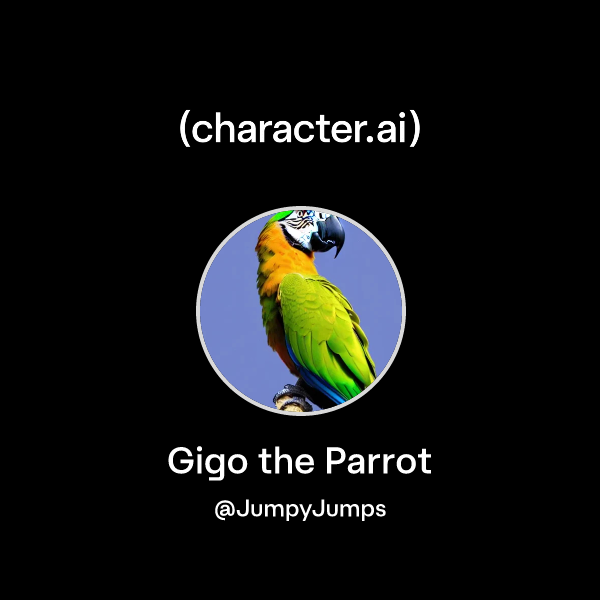 Chat with Gigo the Parrot | character.ai | AI Chat, Reimagined–Your ...