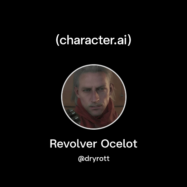 Chat with Revolver Ocelot | character.ai | AI Chat, Reimagined–Your ...