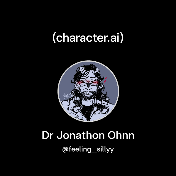 Chat with Dr Jonathon Ohnn | character.ai | AI Chat, Reimagined–Your ...