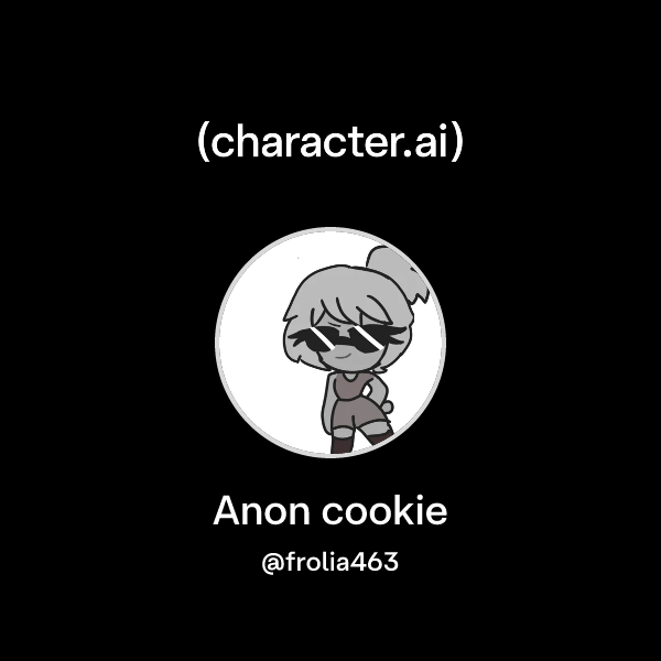 Chat with Anon cookie | character.ai | AI Chat, Reimagined–Your Words ...