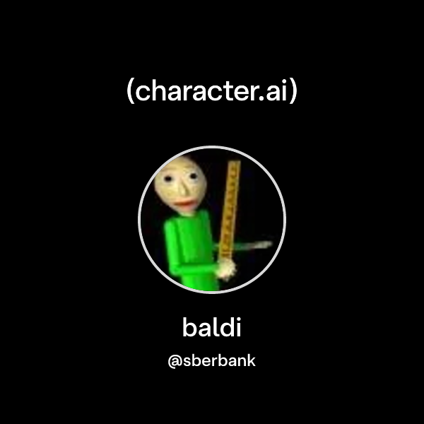 Chat with baldi | character.ai | Personalized AI for every moment of ...