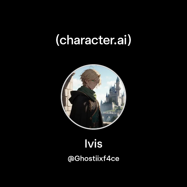 Chat with Ivis | character.ai | Personalized AI for every moment of ...