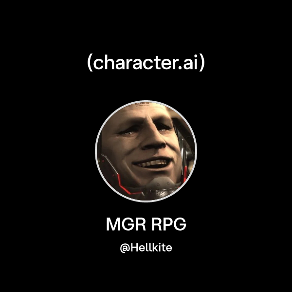 Chat with MGR RPG | character.ai | AI Chat, Reimagined–Your Words. Your ...
