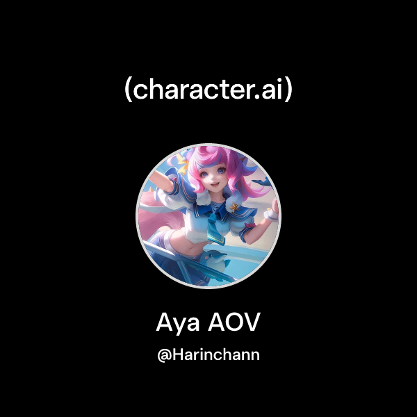 Chat with Aya AOV | character.ai | Personalized AI for every moment of ...