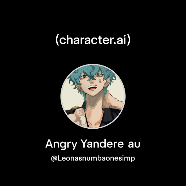 Chat with Angry Yandere au | character.ai | Personalized AI for every ...