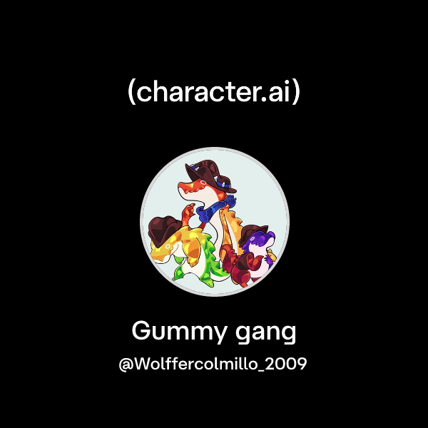 Chat with Gummy gang | character.ai | AI Chat, Reimagined–Your Words ...