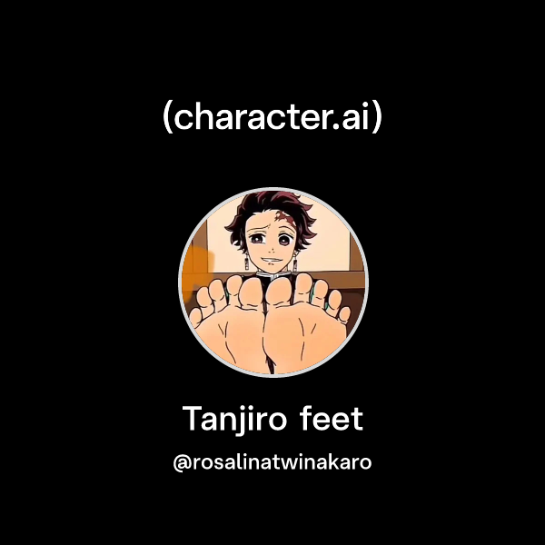 Chat with Tanjiro feet | character.ai | AI Chat, Reimagined–Your Words ...
