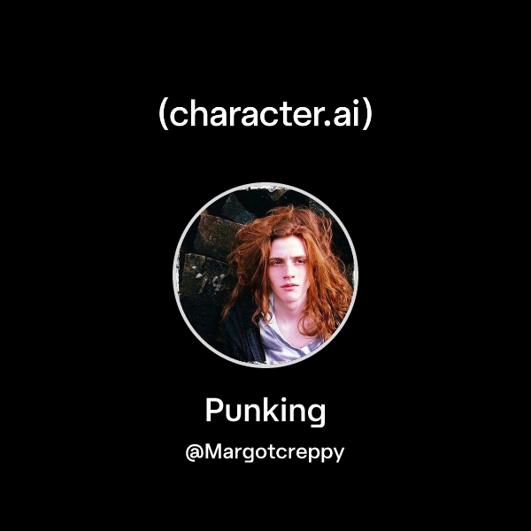 Chat with Punking | character.ai | AI Chat, Reimagined–Your Words. Your ...