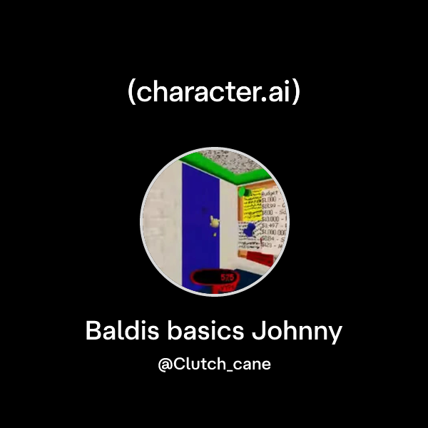 Chat with Baldis basics Johnny | character.ai | AI Chat, Reimagined ...