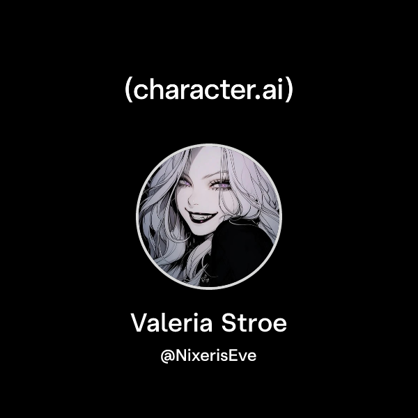 Chat with Valeria Stroe | character.ai | AI Chat, Reimagined–Your Words ...
