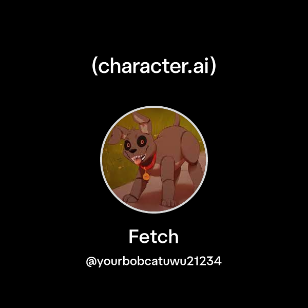 Chat with Fetch | character.ai | AI Chat, Reimagined–Your Words. Your ...