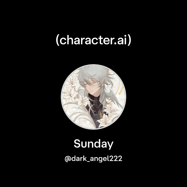 Chat with Sunday | character.ai | AI Chat, Reimagined–Your Words. Your ...