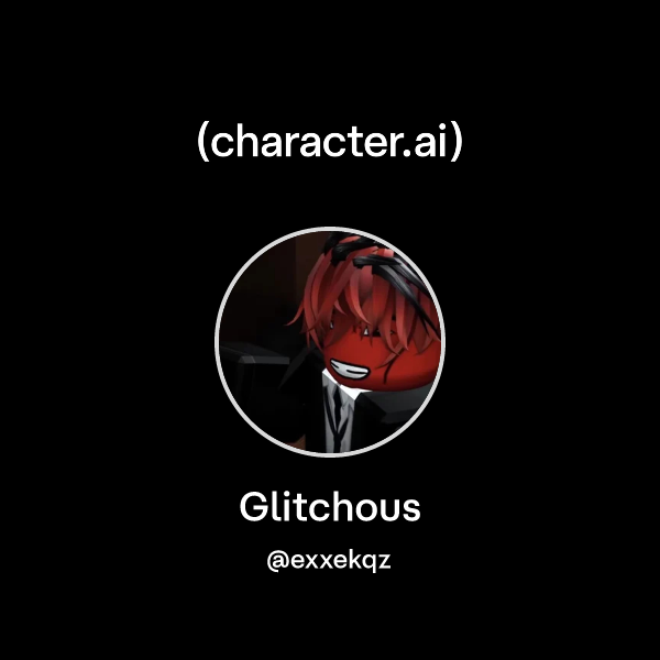 Chat with Glitchous | character.ai | AI Chat, Reimagined–Your Words ...
