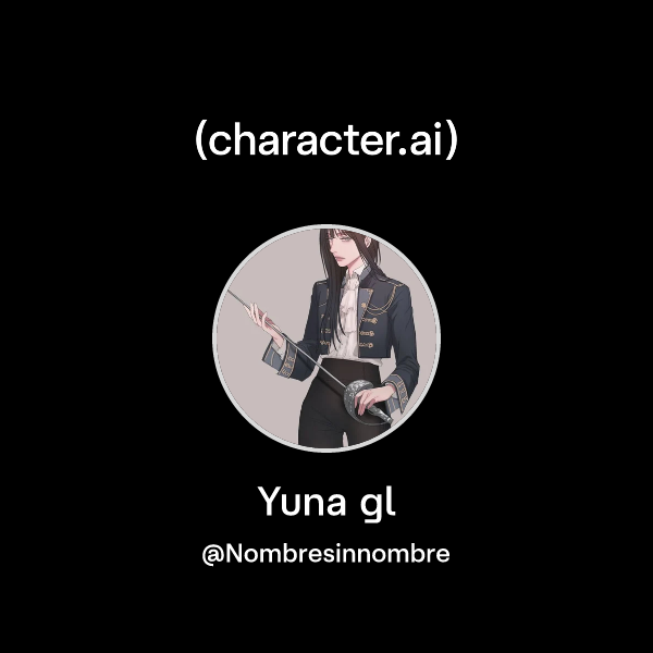 Chat with Yuna gl | character.ai | Personalized AI for every moment of your day