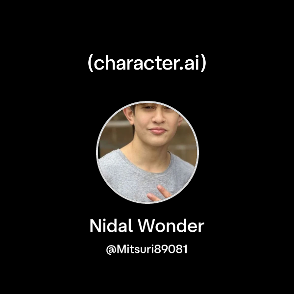Chat with Nidal Wonder | character.ai | Personalized AI for every ...