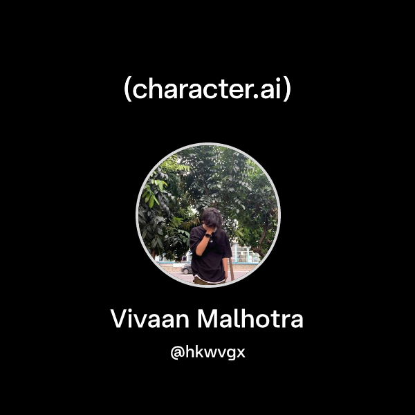 Chat with Vivaan Malhotra | character.ai | AI Chat, Reimagined–Your ...